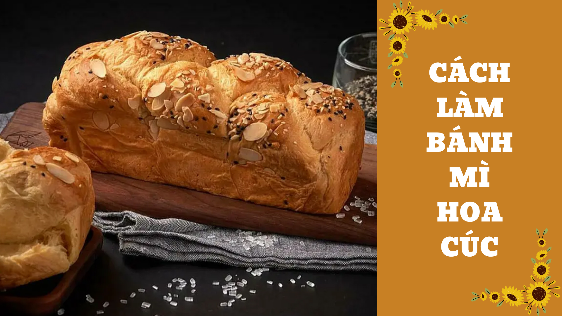 Hướng dẫn cách làm bánh mì hoa cúc thơm ngon độc đáo