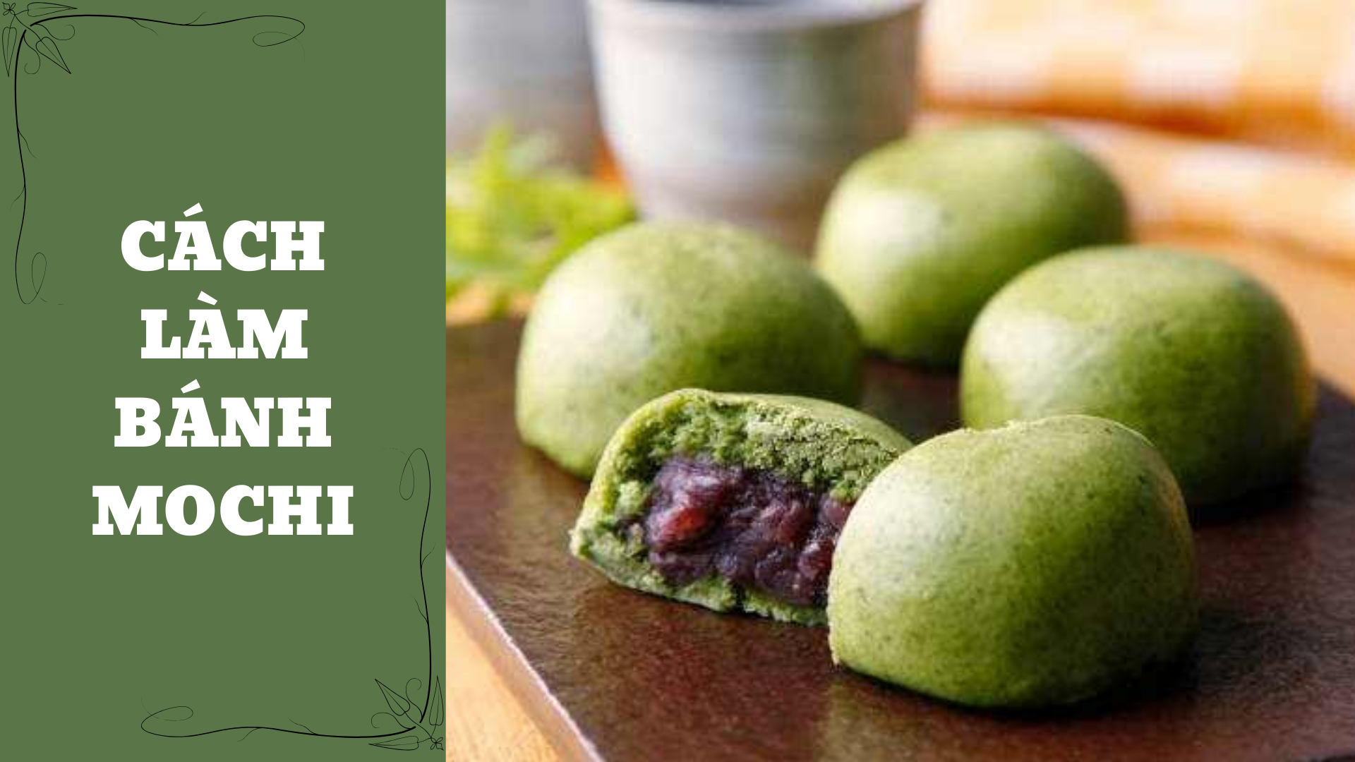Cách làm bánh mochi truyền thống ngọt ngào và thu hút